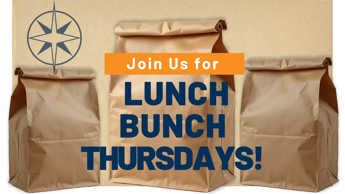 Join Us for Lunch Bunch Thursdays! – Bethlehem Lutheran Church